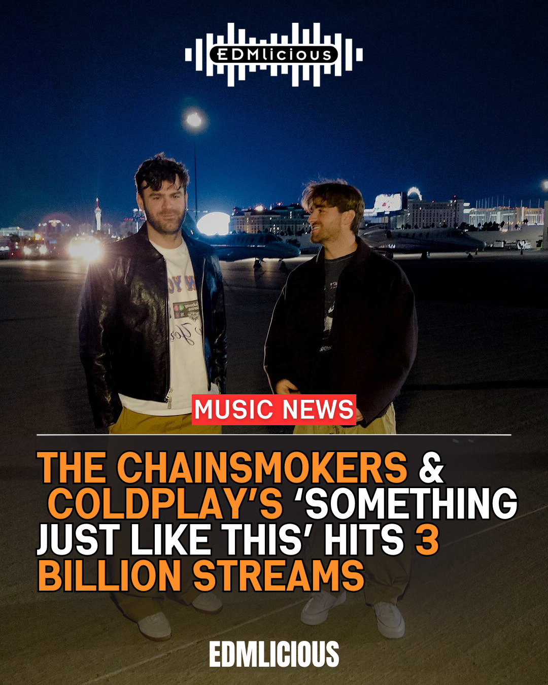 The Chainsmokers & Coldplay’s ‘Something Just Like This’ Hits 3 Billion ...
